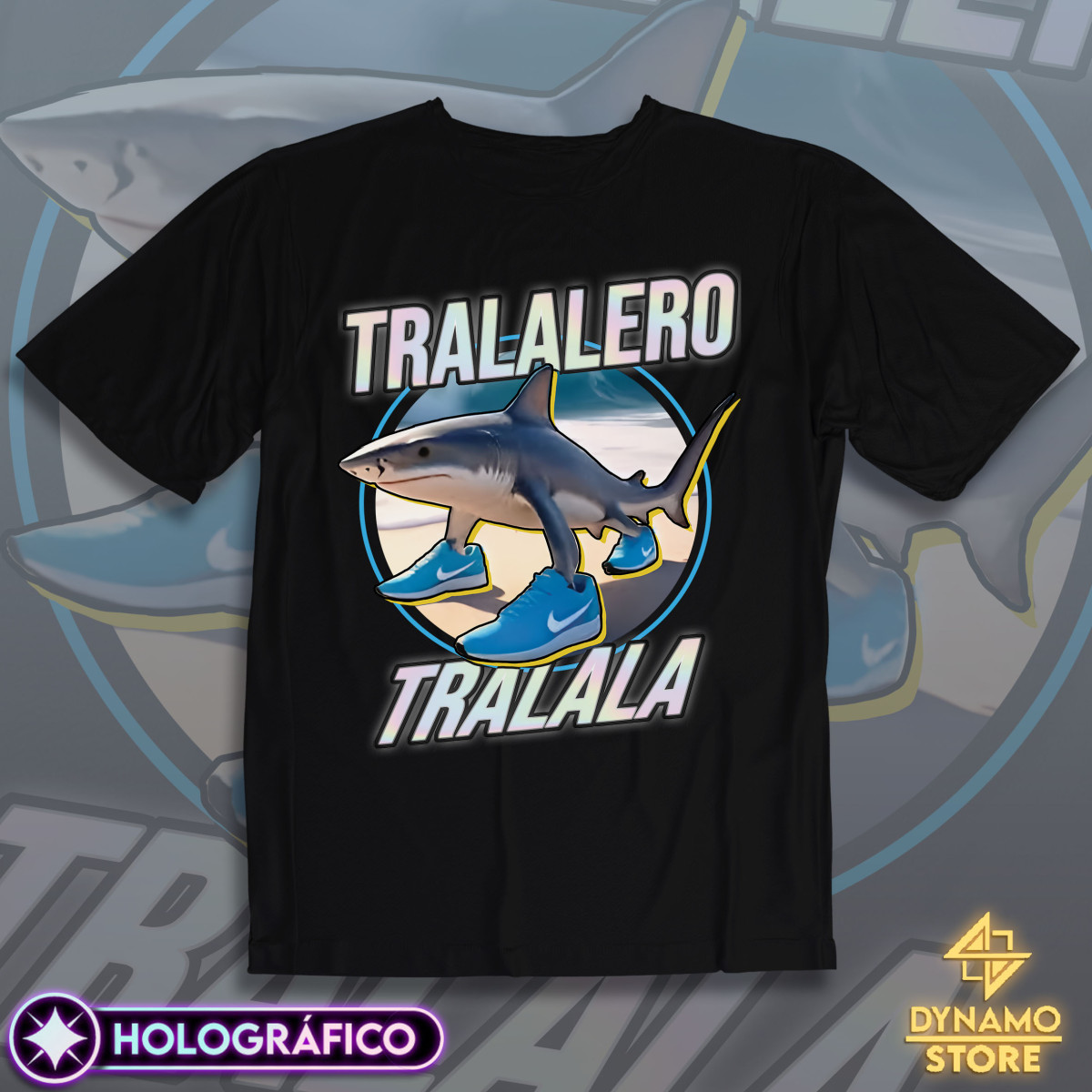Tralalero Tralala - Brainrot - Polera Holográfica
